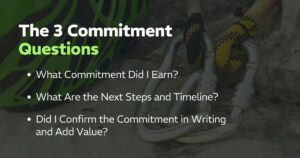 How to Earn Commitment in Sales Conversations and Close More Deals